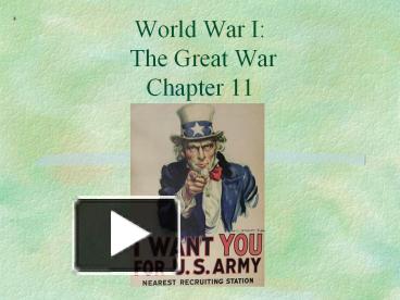 PPT – World War I: The Great War Chapter 11 PowerPoint presentation ...