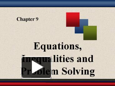 Equations, Inequalities and Problem Solving presentation | free to download