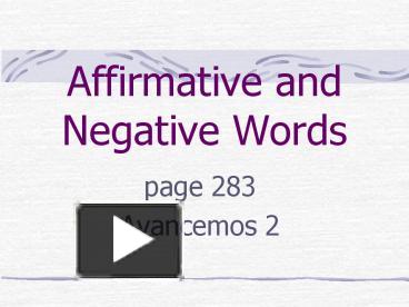Affirmative and Negative Words presentation | free to view
