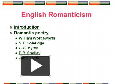 English Romanticism Introduction Romantic poetry William presentation ...