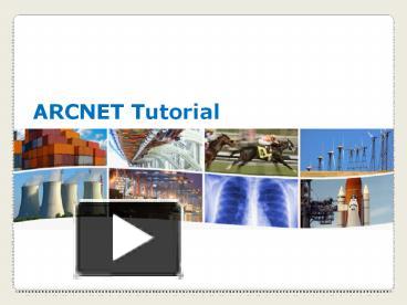 ARCNET Tutorial presentation | free to view