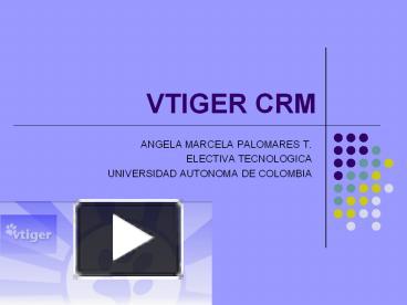 VTIGER CRM presentation | free to download
