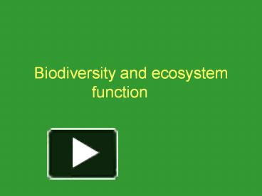 Biodiversity and ecosystem function presentation | free to download