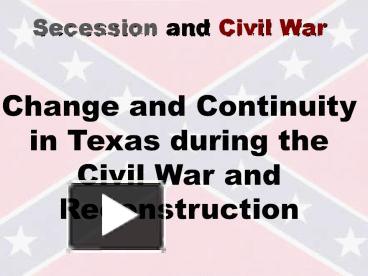 PPT – Secession and Civil War PowerPoint presentation | free to ...