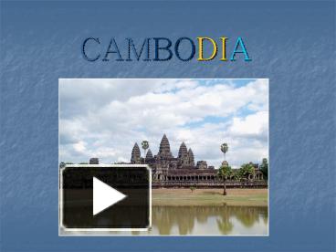 CAMBODIA presentation | free to view