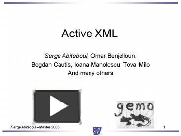 PPT – Active XML PowerPoint presentation | free to view - id: 3c836-ZjlmO