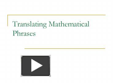 Translating Mathematical Phrases presentation | free to view