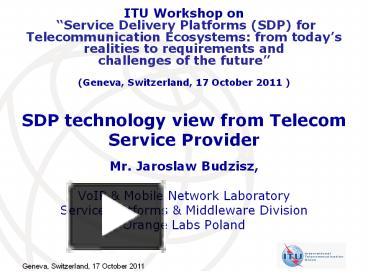 PPT – SDP technology view from Telecom Service Provider PowerPoint presentation | free to ...