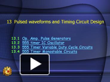 PPT – 13. Pulsed waveforms and Timing Circuit Design 13.1 Op. Amp PowerPoint presentation | free ...