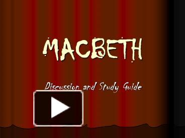 PPT – MACBETH PowerPoint presentation | free to download - id: 3c8ce0-ZDBhM