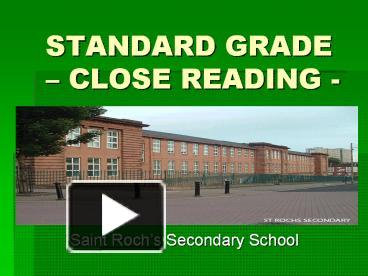 STANDARD GRADE – CLOSE READING - presentation | free to download