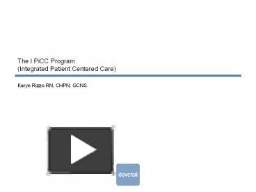 The I PiCC Program (Integrated Patient Centered Care) presentation | free to view