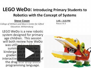 LEGO WeDo: Introducing Primary Students to Robotics with the Concept of ...