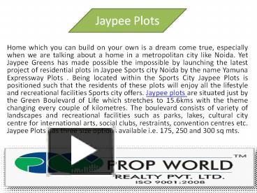 PPT – Jaypee Plots PowerPoint presentation | free to download - id: 3ca202-Zjc0M