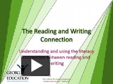 The Reading and Writing Connection presentation | free to view