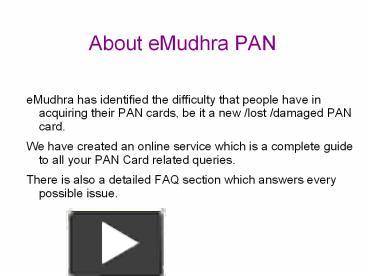PPT – PAN card application online, Duplicate, Correction PAN card application form - eMudhra PAN ...