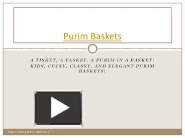 Purim baskets presentation | free to download