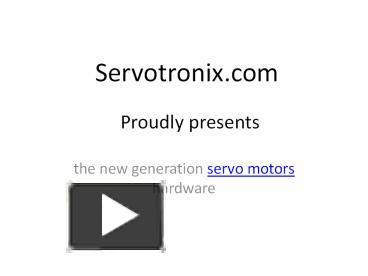 PPT – bldc motors by Servotronix.com PowerPoint presentation | free to download - id: 3cb5b6-MTc0N