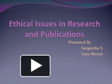 Ethical issues in research and publications presentation | free to download