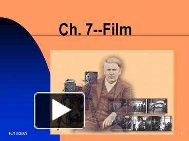 Ch. 7Film presentation | free to view