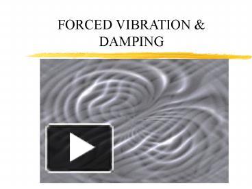 FORCED VIBRATION presentation | free to download