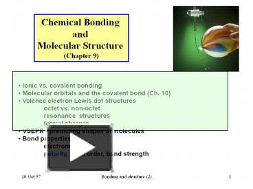 Chemical Bonding and Molecular Structure (Chapter 9) presentation ...