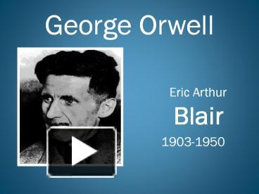 George Orwell presentation | free to download