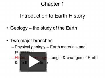 Chapter 1 Introduction to Earth History presentation | free to view
