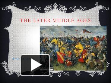 Later Middle Ages presentation | free to download