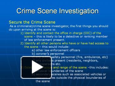 Crime Scene Investigation presentation | free to view
