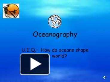 Oceanography presentation | free to view