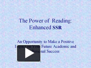 The Power of Reading: Enhanced SSR presentation | free to view