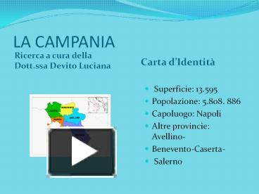 LA CAMPANIA presentation | free to view