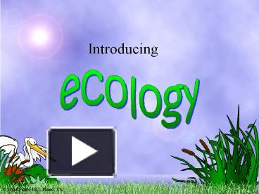 Biotic and Abiotic Factors presentation | free to view