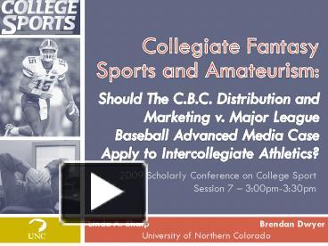 Collegiate Fantasy Sports and Amateurism: presentation | free to view