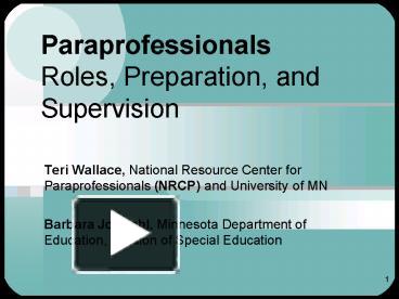 Paraprofessionals Roles, Preparation, and Supervision presentation ...