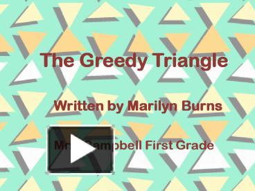 The Greedy Triangle presentation | free to view