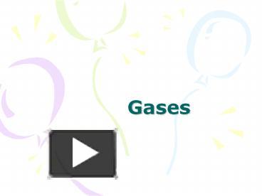 Gases presentation | free to download