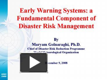 Early Warning Systems: a Fundamental Component of Disaster Risk ...