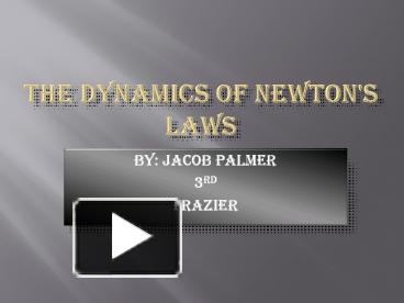 PPT – newtons 3 laws PowerPoint presentation | free to download - id ...