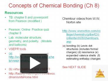 PPT – Concepts of Chemical Bonding (Ch 8) PowerPoint presentation ...