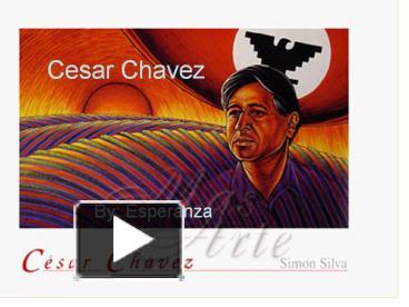 PPT – Cesar Chavez PowerPoint presentation | free to download - id ...