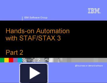 PPT – Handson Automation with STAFSTAX 3 Part 2 PowerPoint presentation | free to download - id ...