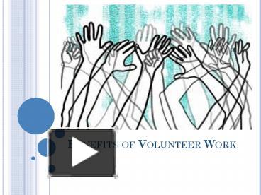 Benefits of Volunteer Work presentation | free to download