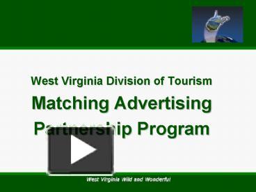 PPT – West Virginia Division of Tourism PowerPoint presentation | free ...