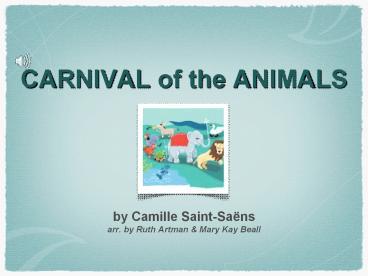PPT – CARNIVAL of the ANIMALS PowerPoint presentation | free to view ...