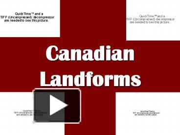 PPT – Canadian Landforms PowerPoint presentation | free to view - id ...