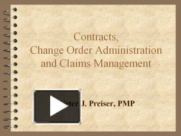 Contracts, Change Order Administration and Claims Management ...