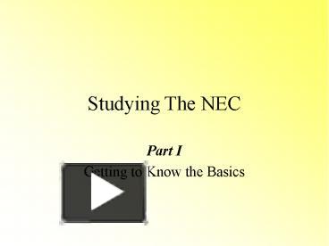Studying The NEC presentation | free to download