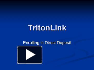 PPT – TritonLink PowerPoint presentation | free to download - id: 3d942c-OTFhO
